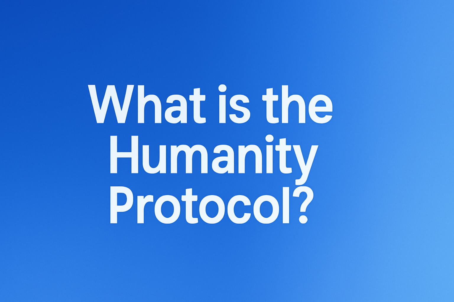 هیومنیتی پروتکل (Humanity Protocol) چیست؟ - زوم ارز